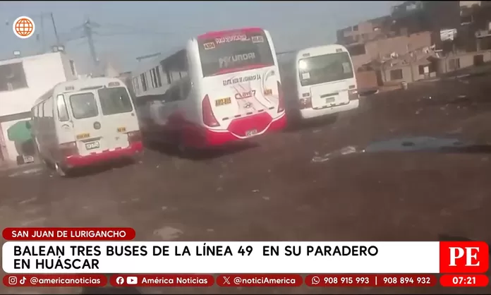 SJL: Tres buses de la Línea 49 fueron baleados en Huáscar