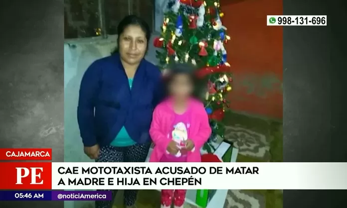 Cajamarca: Capturan a mototaxista acusado de matar a madre e hija en Chepén