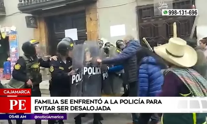 Cajamarca: Familia se enfrentó a la Policía para evitar ser desalojada