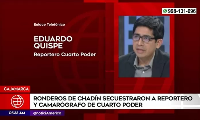 Cajamarca: Ronderos de Chadín retuvieron a reportero y camarógrafo de ...