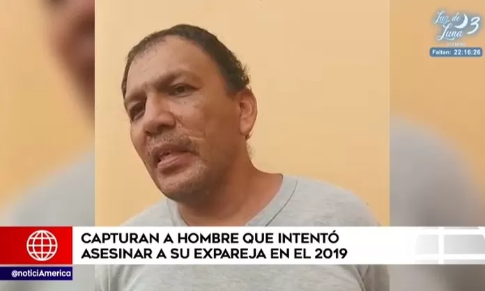 Capturan a hombre que intentó asesinar a su expareja en el 2019 - América Noticias