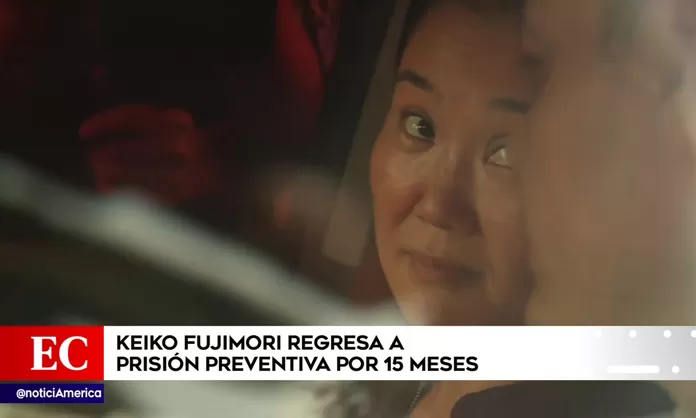 Keiko Fujimori Juez Dictó 15 Meses De Prisión Preventiva América