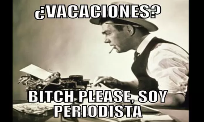 Estos son los mejores 'memes' por el Día del Periodista