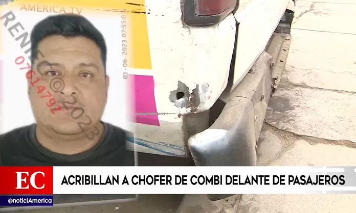 Los Olivos: Acribillan a chofer de combi delante de pasajeros
