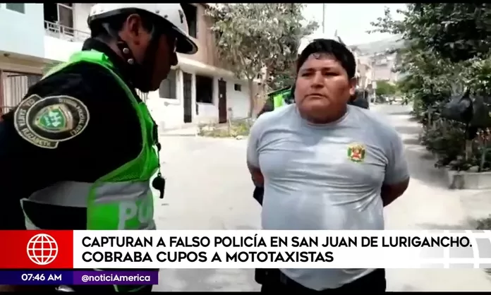 San Juan de Lurigancho: Capturan a falso policía que cobraba cupos a ... San Juan de Lurigancho: Capturan a falso policía que cobraba cupos a ...